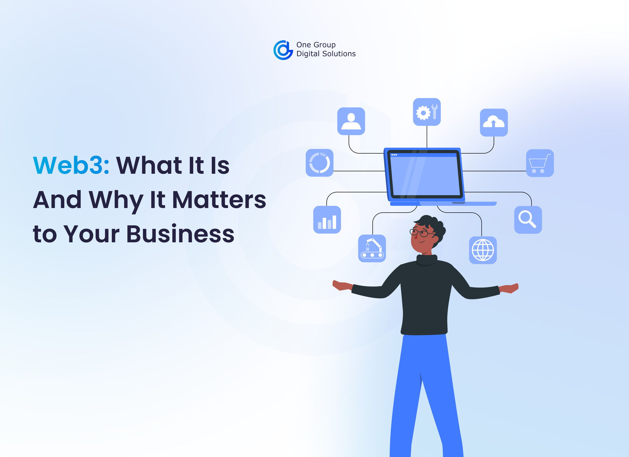 What is Web3 and what are its benefits for your business?