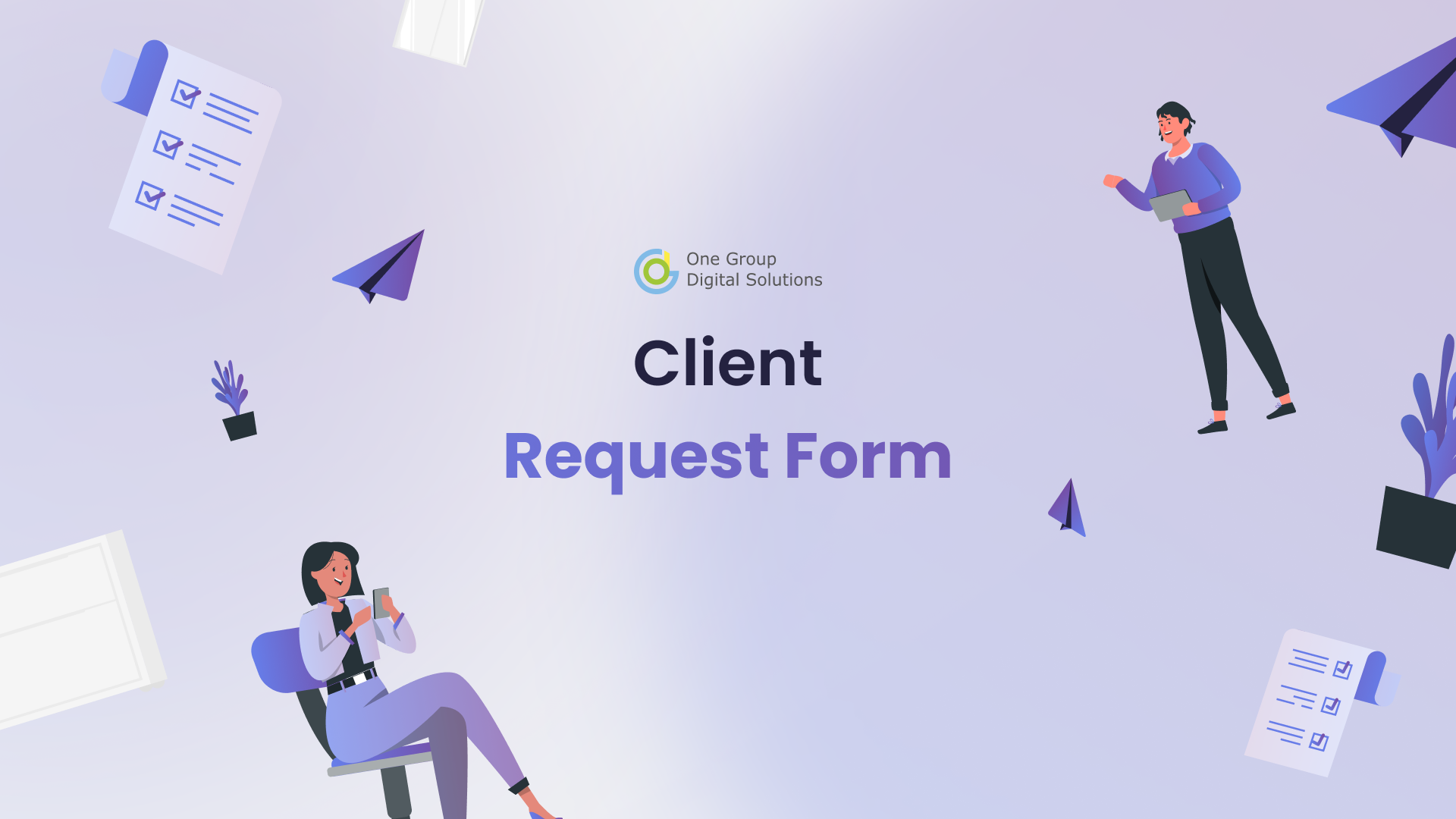 Client Request Form - OGDSolutions